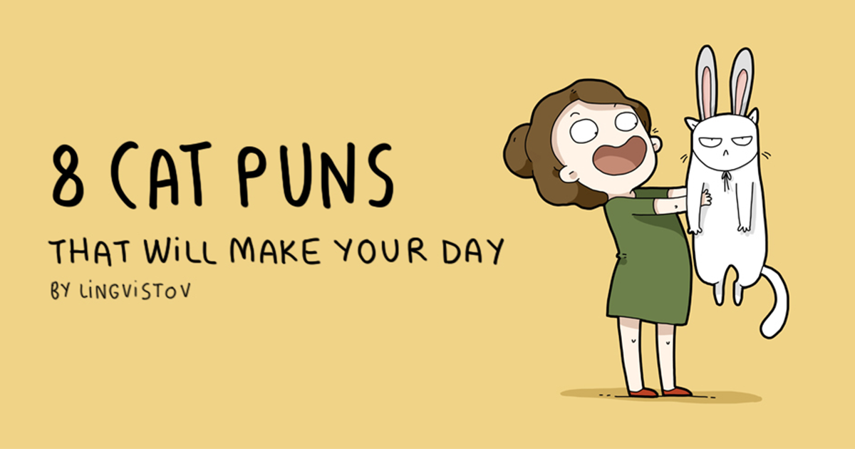 8 Cat Puns That Will Make Your Day Bored Panda 8 Cat Puns That Will Make Your Day Bored Panda