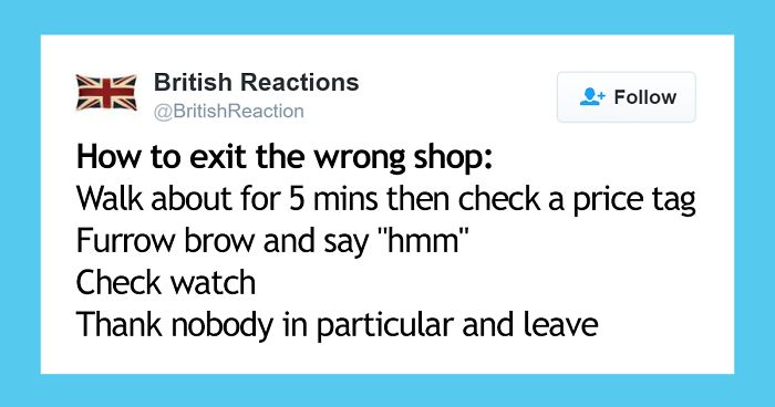 46 Hilariously Accurate Tweets That Sum Up What It Means To Be British ...