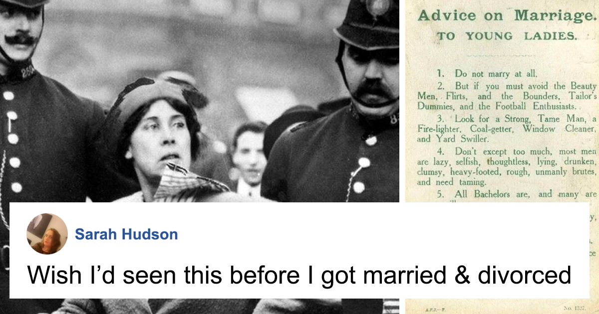 Marriage Advice To Young Ladies From 1918 By A Suffragette Is Radical ...
