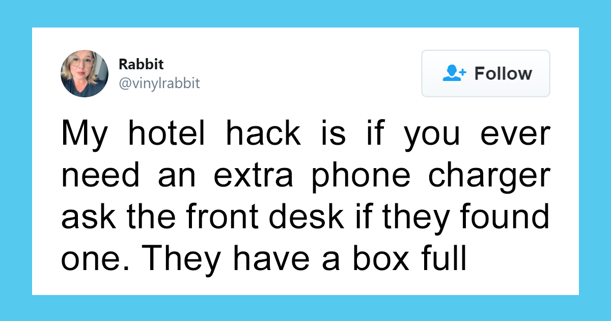 25 People Share Their Hotel Hacks And Traveling Might Never Be The Same ...