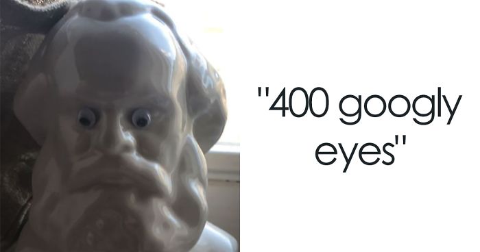 Girlfriend Orders 1K Googly Eyes, Spends 2 Hours Sticking Half Of Them ...