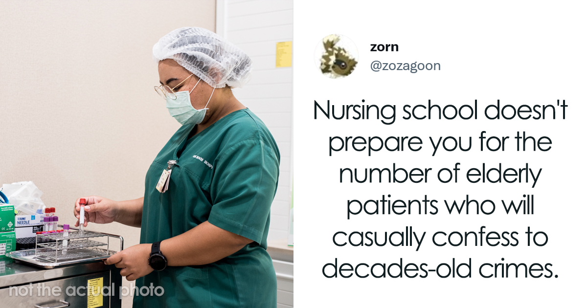 40 Nurses Joined This Viral Twitter Thread Sharing What Their Older ...
