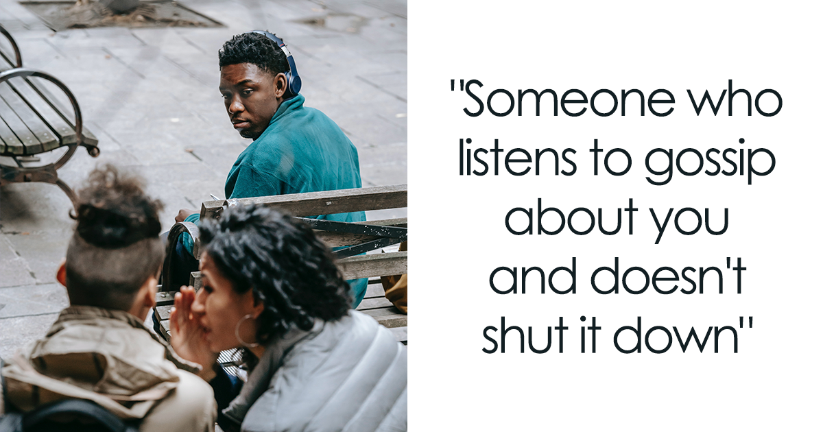 People Share Their Ideas About Friendship Red Flags You Should Be ...