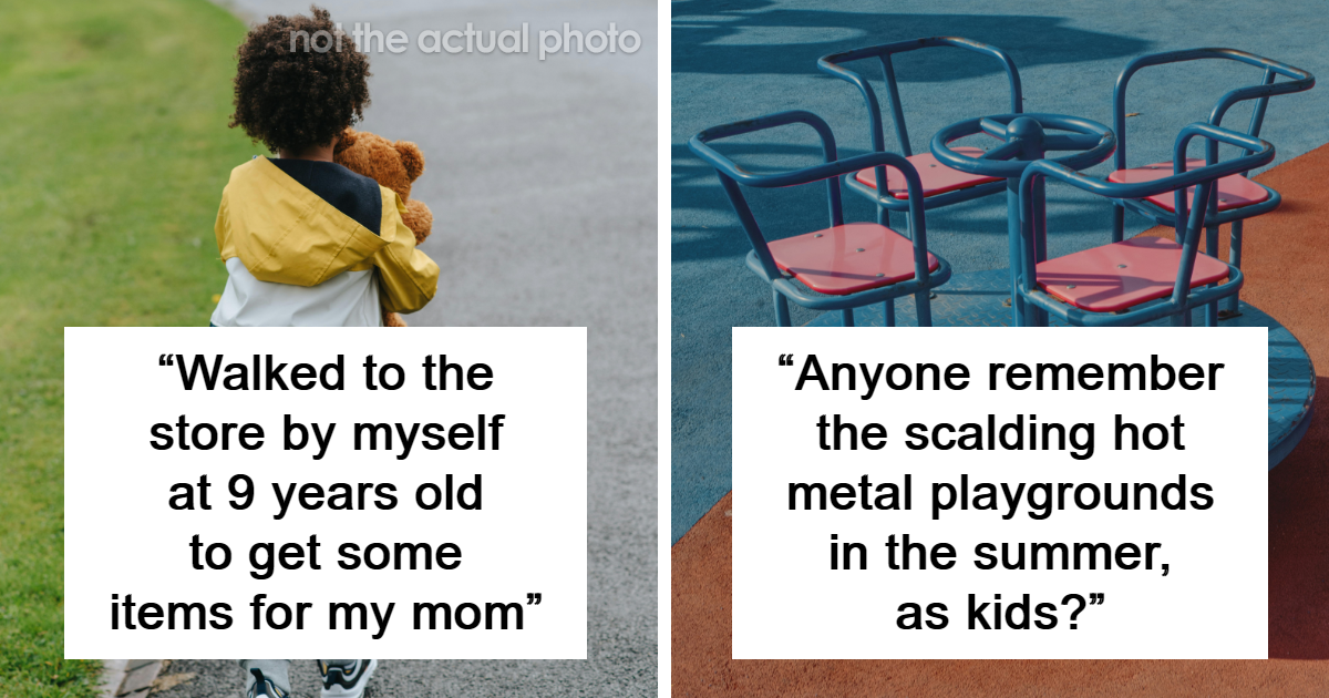 45 Things People Used To Do As Kids Back In The Day That Are Considered ...