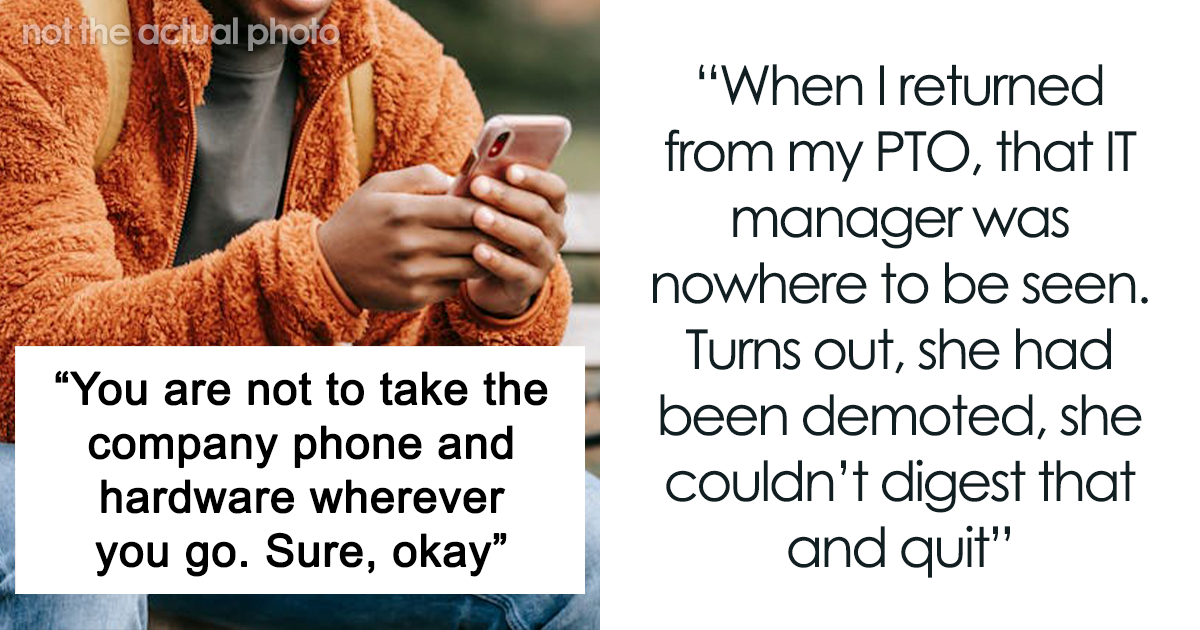 Employee Goes On Vacation And Doesn’t Take The Company Phone As Told ...