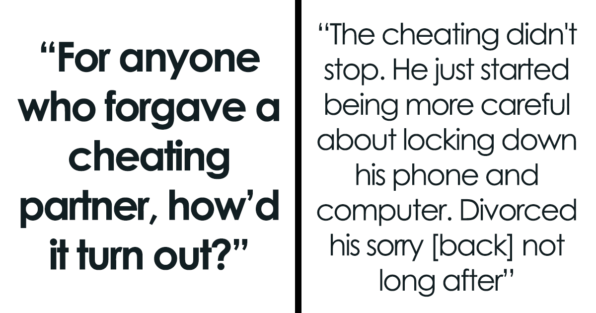 People Who Forgave Their Significant Other’s Affair Share What Happened ...