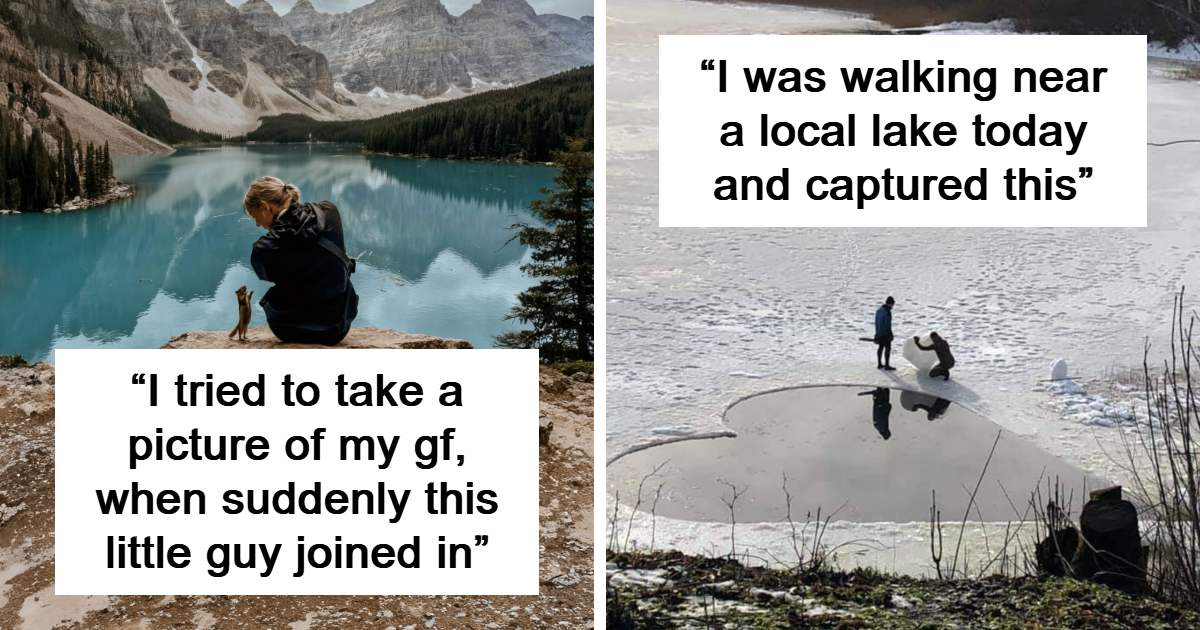 50 Times People Took Photos So Mesmerizing, They Had To Prove They Were ...