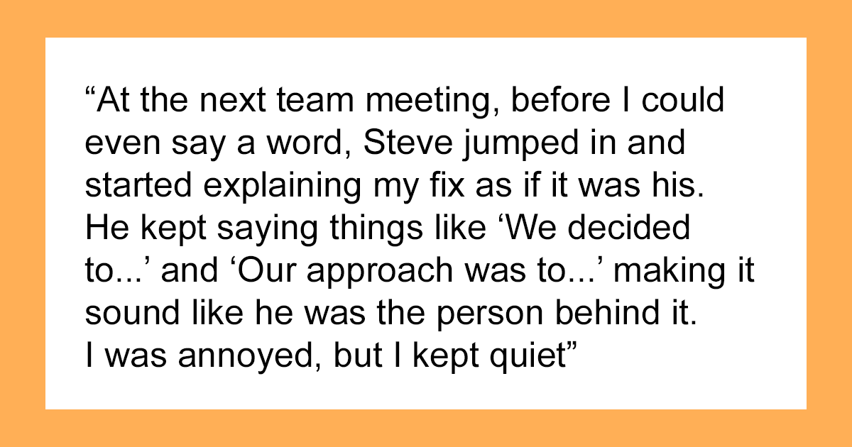 Man Stays Quiet When Coworker Takes Credit For His Work, It Works Out ...