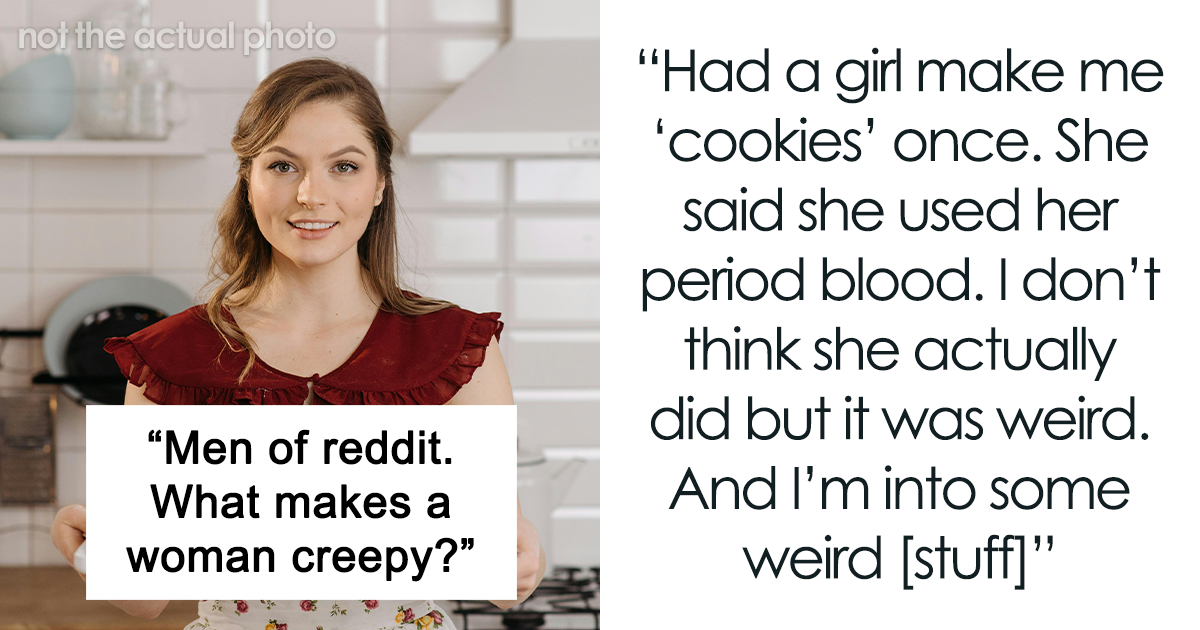 25 Times Men Weren’t The Ones Creeping Women Out, They Were The Ones ...
