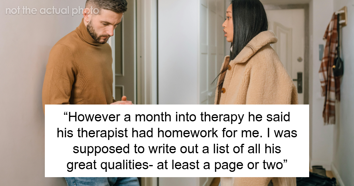 Needy Husband Expects Wife To Do His Therapy Homework, Is Shocked When ...