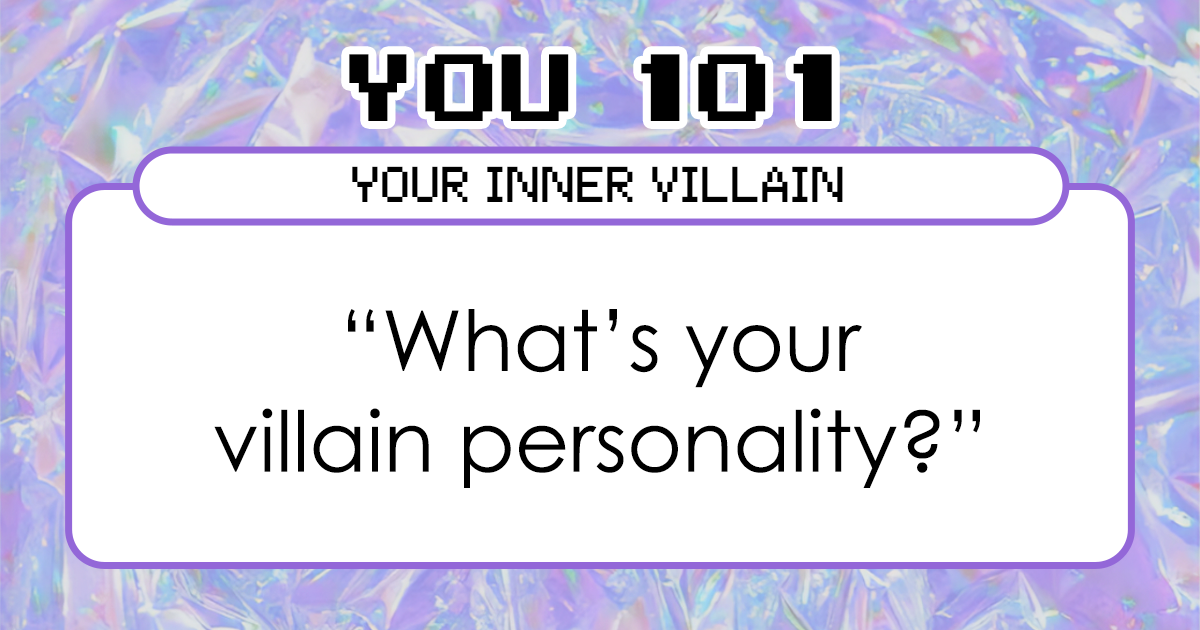 Who’s Your Inner Villain? Uncover Your Inner Self By Answering These 27 ...