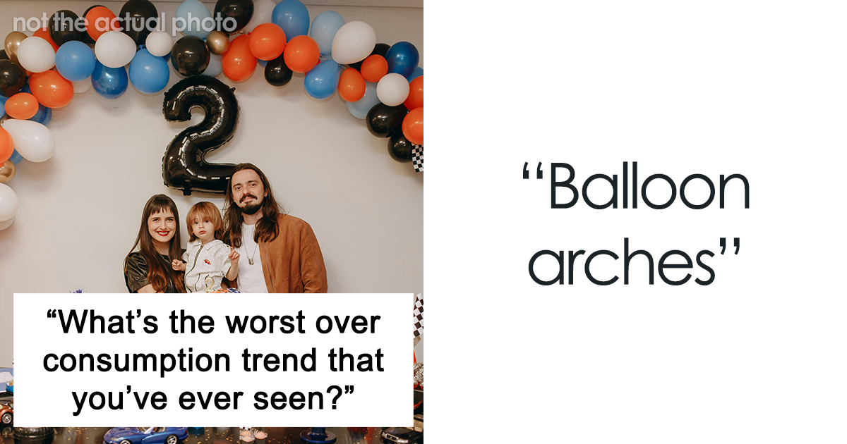 29 Trends That Are A Pure Form Of Overconsumption | Bored Panda