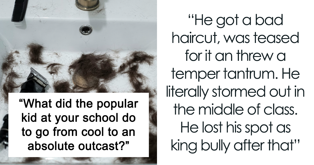 32 Shocking Things Popular Kids Did In School That Turned Them Into ...