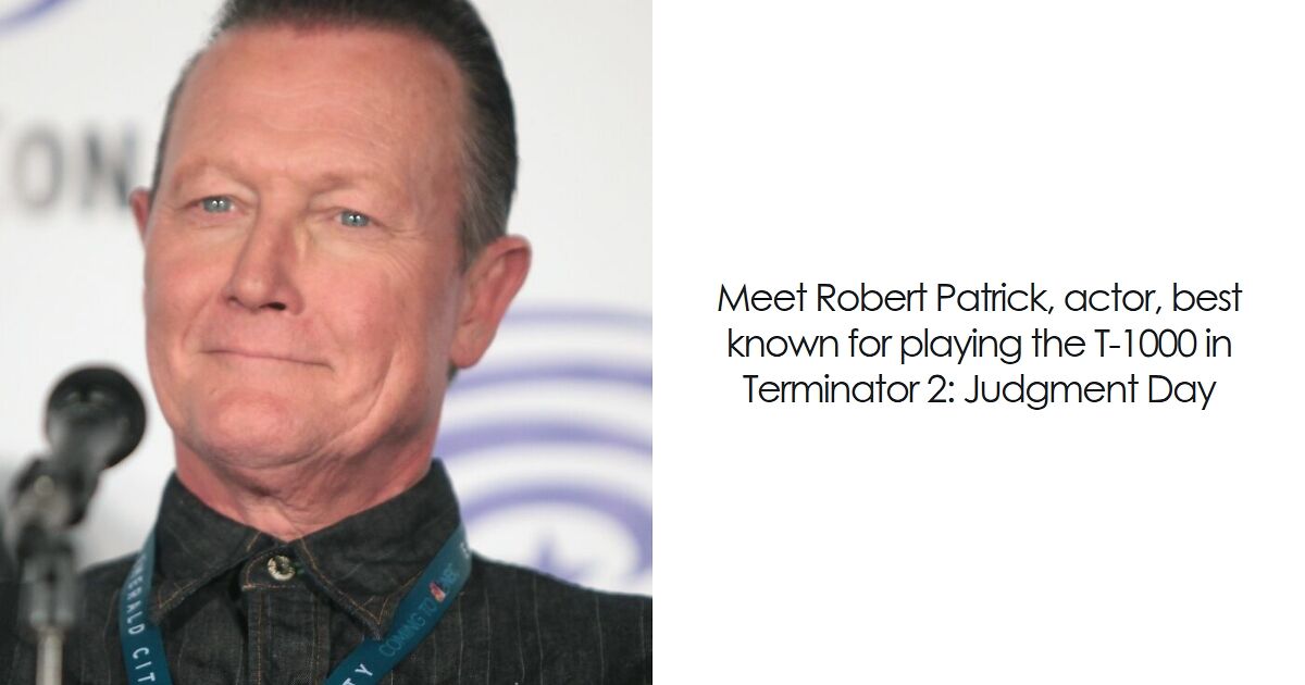 Robert Patrick: Bio And Career Highlights | Bored Panda
