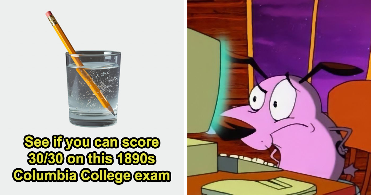 Could You Pass Columbia’s 1890s Entrance Exam? Take The Quiz & Prove It ...