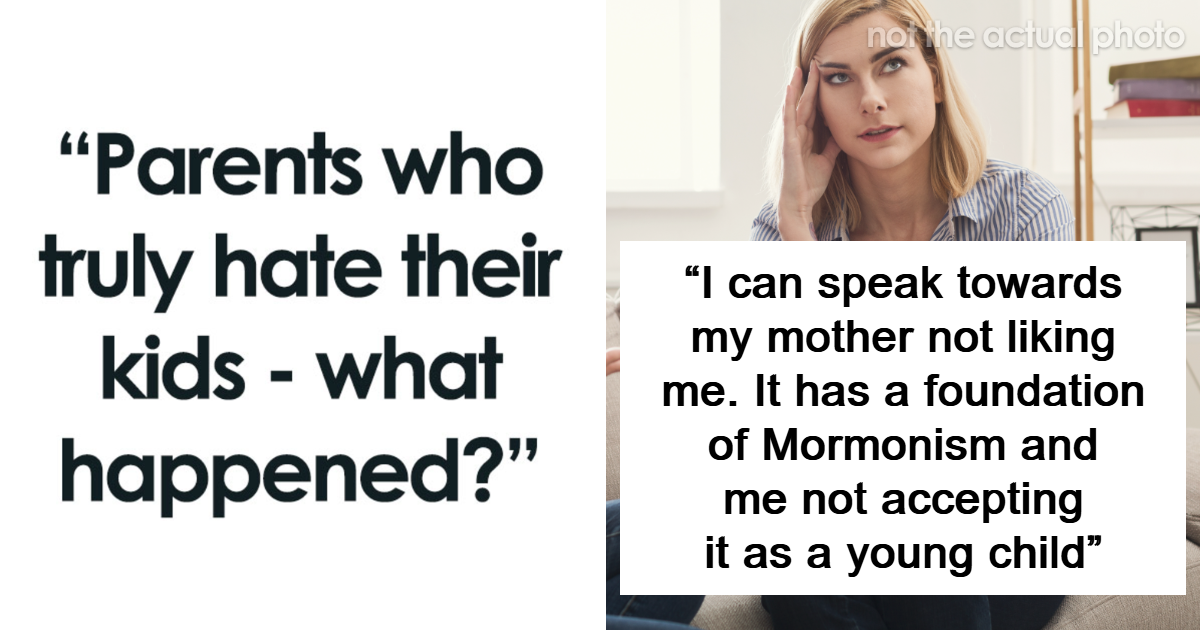 “I Wonder Where I Went Wrong”: 36 Reasons Parents Hate Their Kids Even ...