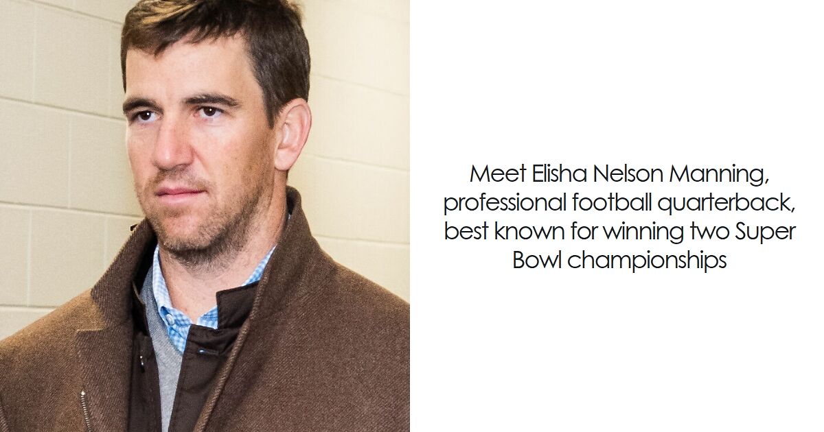 Eli Manning: Bio And Career Highlights | Bored Panda