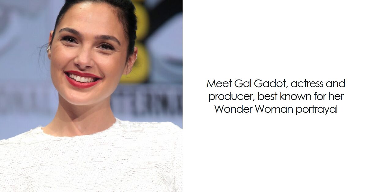 Gal Gadot: Bio And Career Highlights | Bored Panda