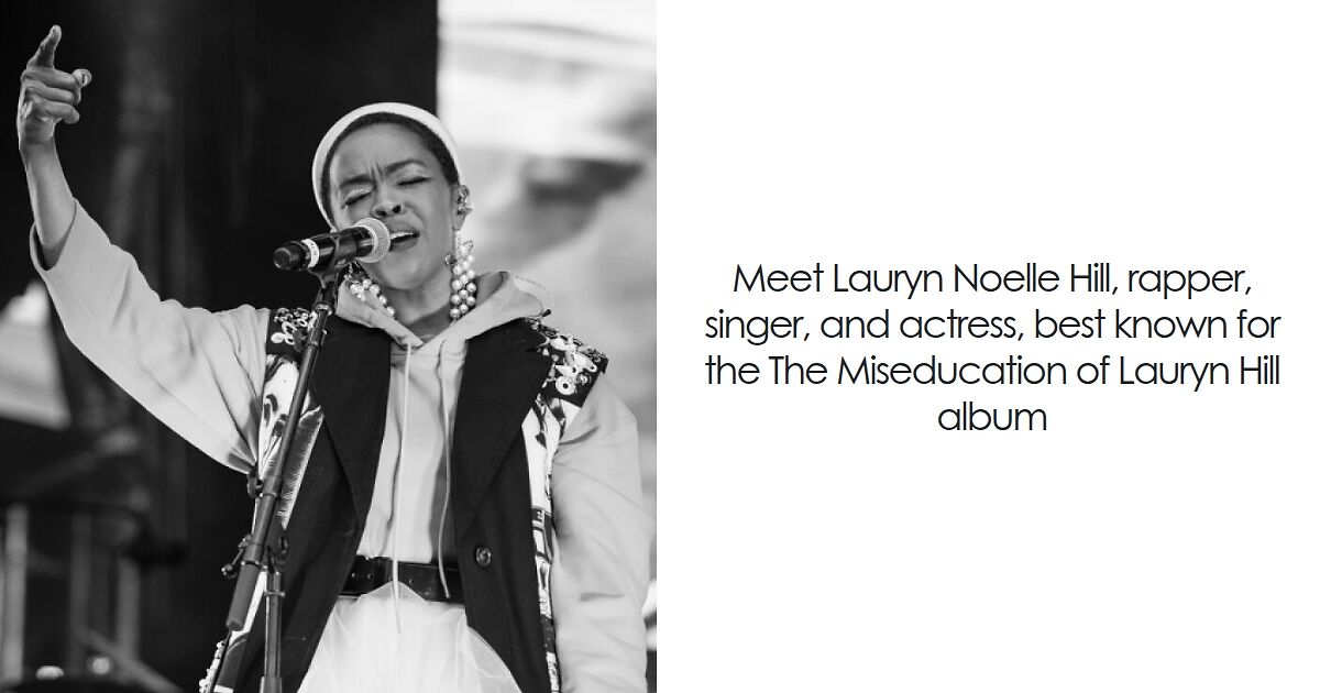 Lauryn Hill: Bio And Career Highlights | Bored Panda