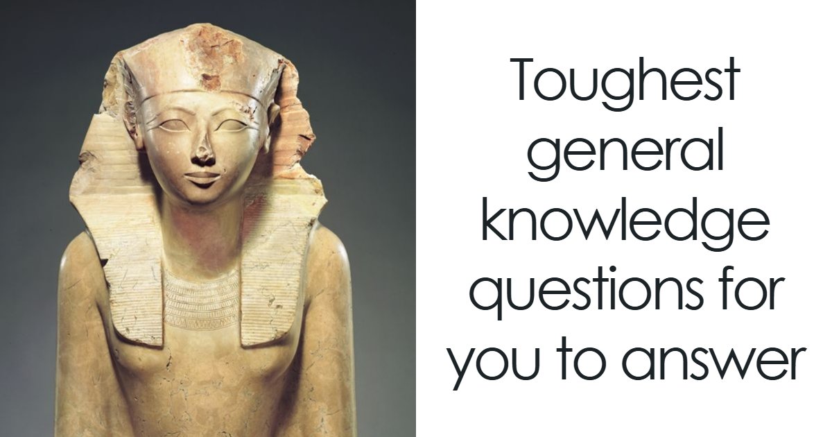 Is Your IQ Above Average? Prove It With These 27 General Knowledge ...