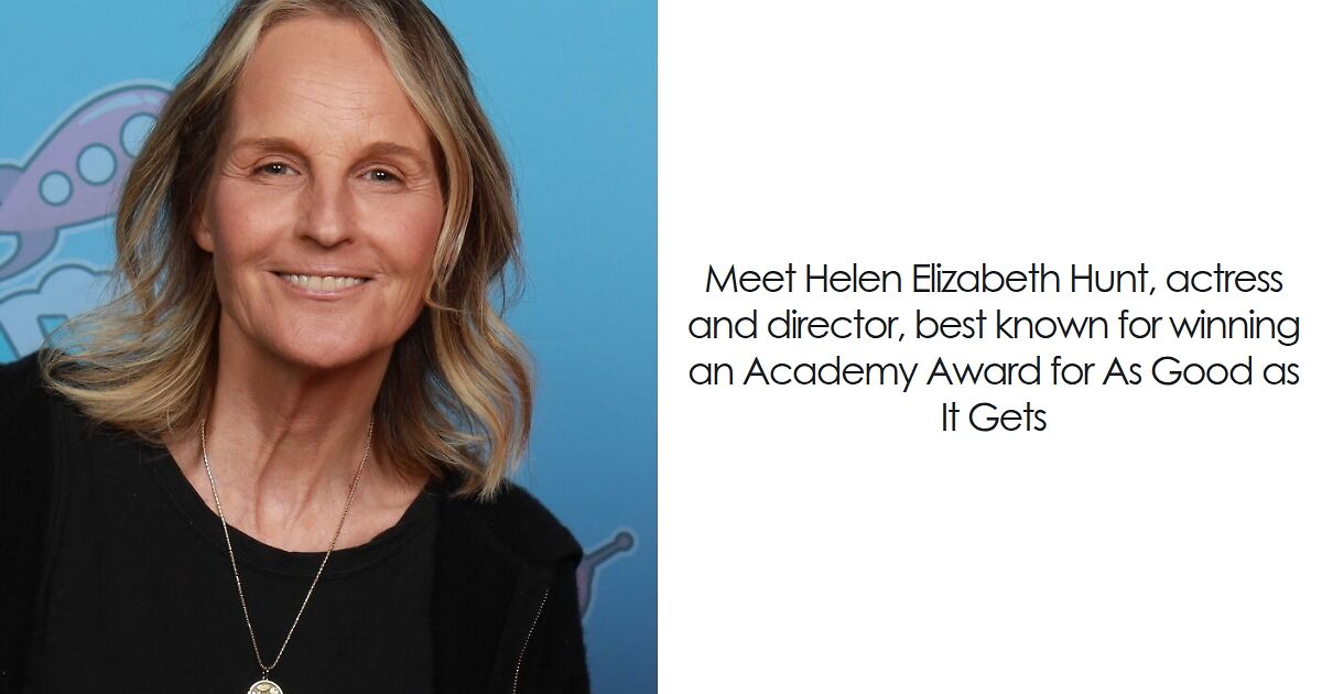 Helen Hunt: Bio And Career Highlights | Bored Panda