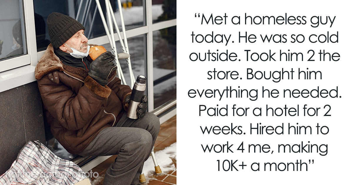 50 Wholesome Homelessness Stories That Prove One Person Can Change ...